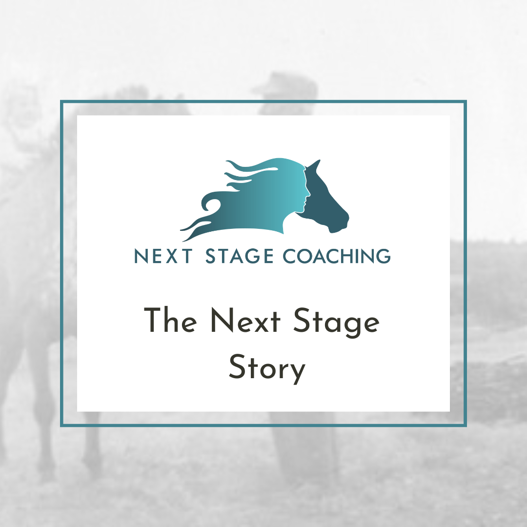 The Next Stage Story - Next Stage Coaching